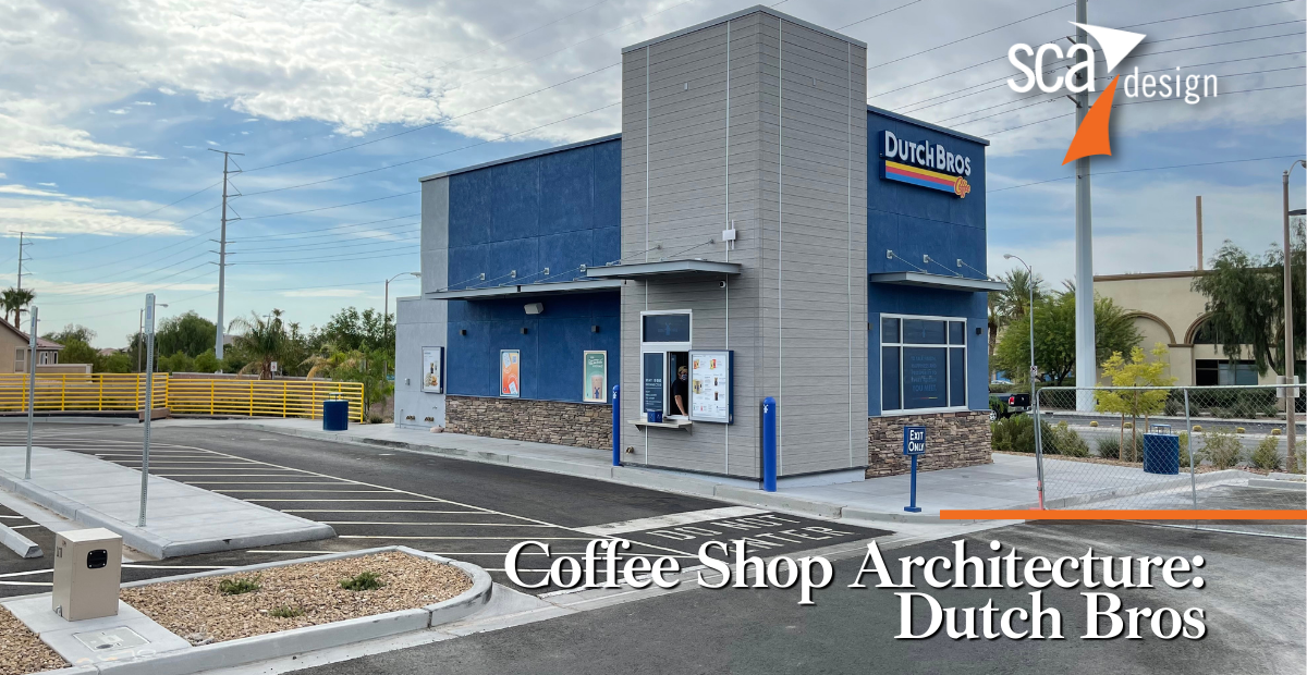 Coffee Architecture Design- Dutch Bros Coffee – by SCA Design