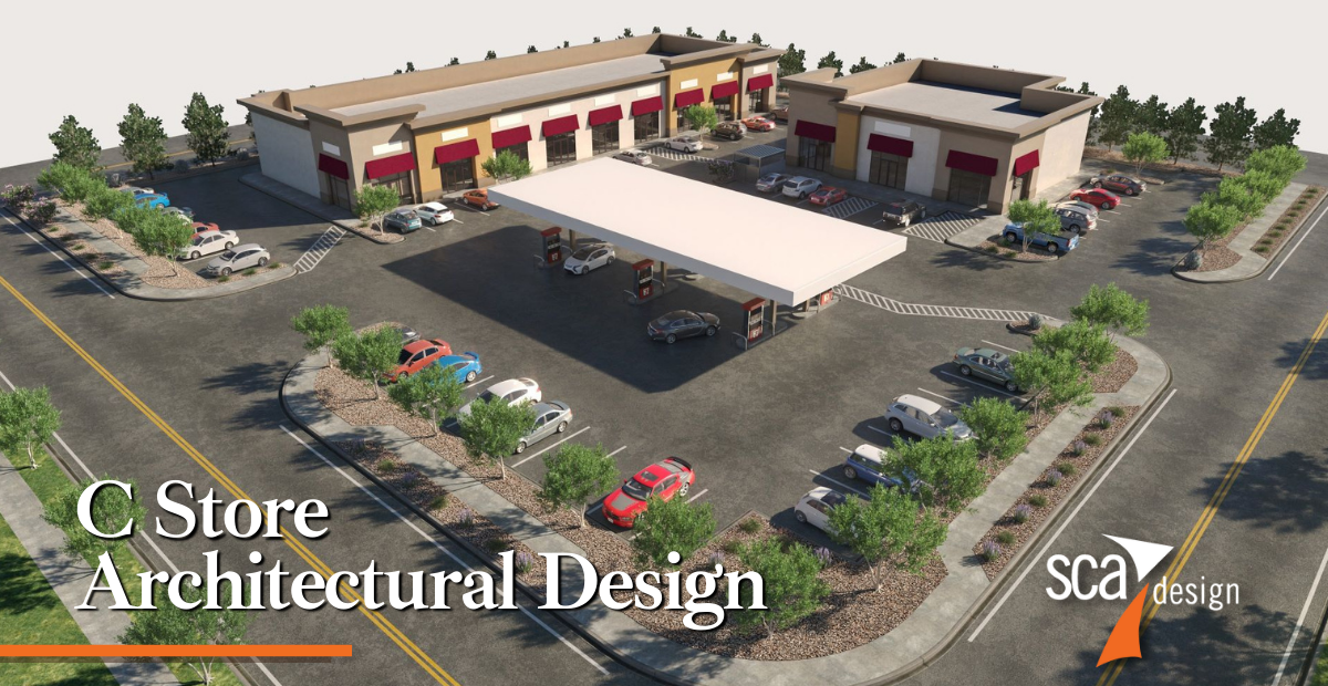 C Store Architectural Design – SCA Design Arizona, Nevada, Utah